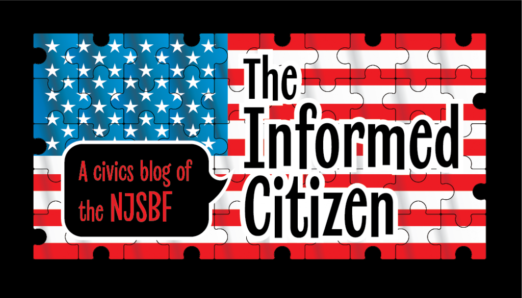The Informed Citizen - New Jersey State Bar Foundation